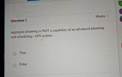 Solved Question 1Marks: 1aggregate planning is NOT a | Chegg.com