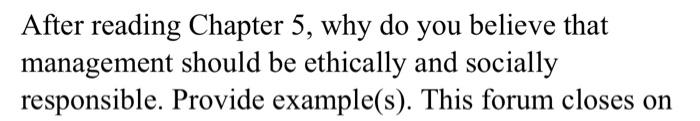 After reading Chapter 5 , why do you believe that | Chegg.com