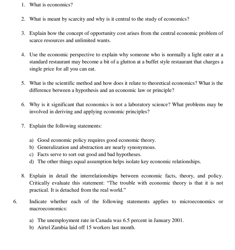 Solved What is economics?What is meant by scarcity and why | Chegg.com