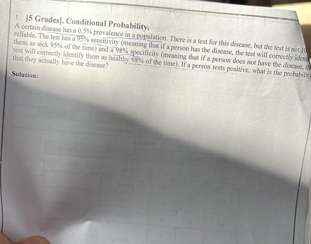 Solved 1. [5 Grades]. Conditional Probability. A certain | Chegg.com
