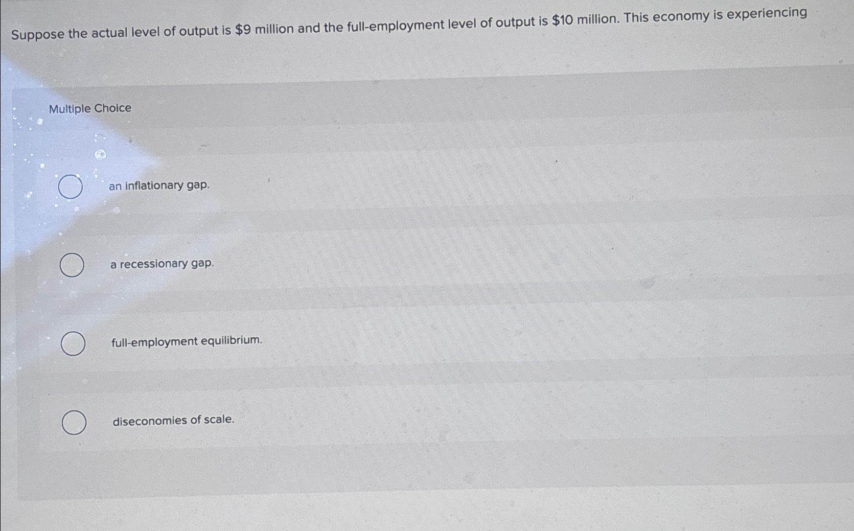 Solved Suppose the actual level of output is $9 ﻿million and | Chegg.com