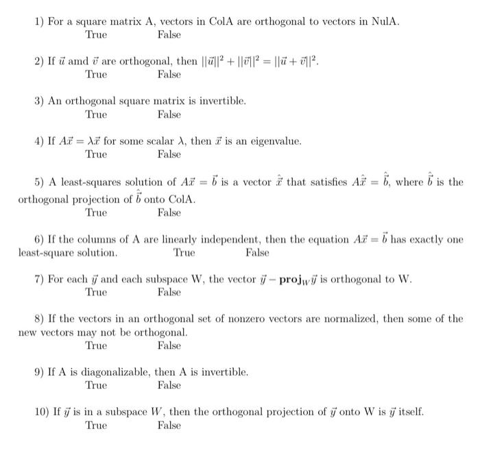 Solved 1) For a square matrix A, vectors in ColA are | Chegg.com
