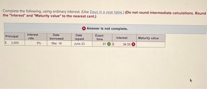 Solved Complete the following using ordinary interest. (Use | Chegg.com