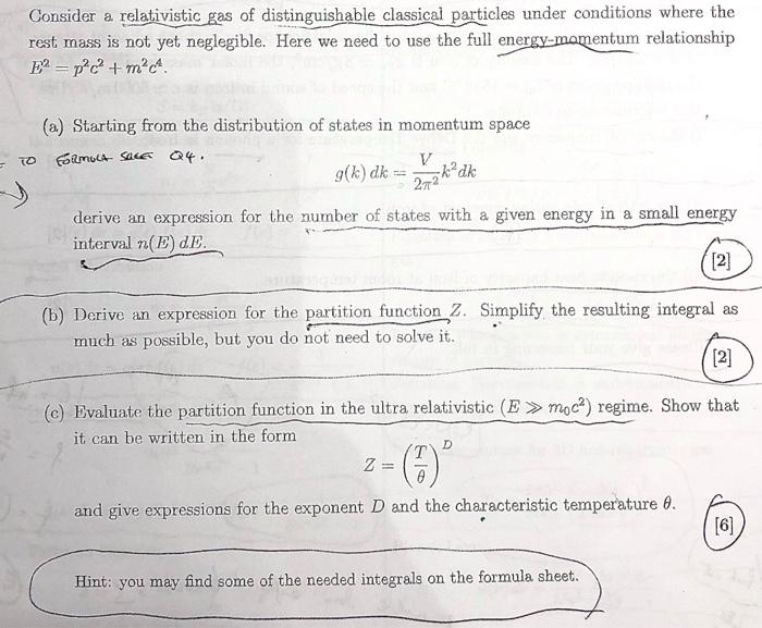 Solved Consider a relativistic gas of distinguishable | Chegg.com