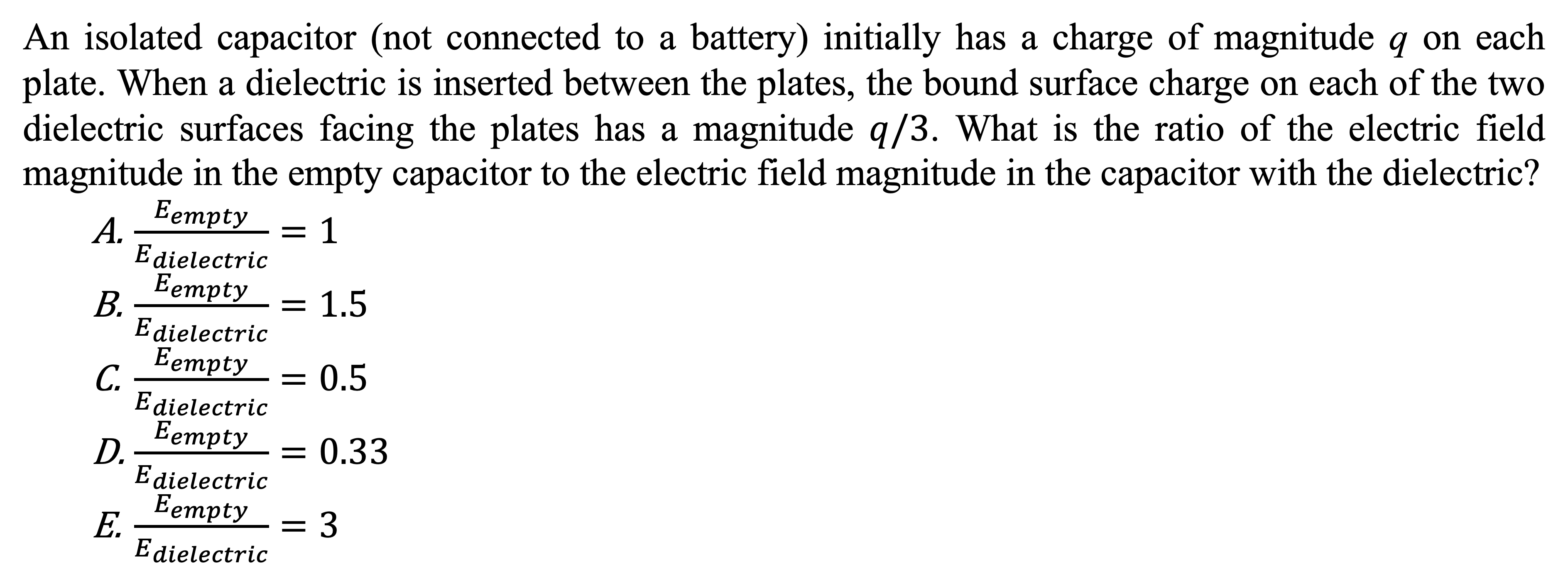 Solved An isolated capacitor (not connected to a battery) | Chegg.com