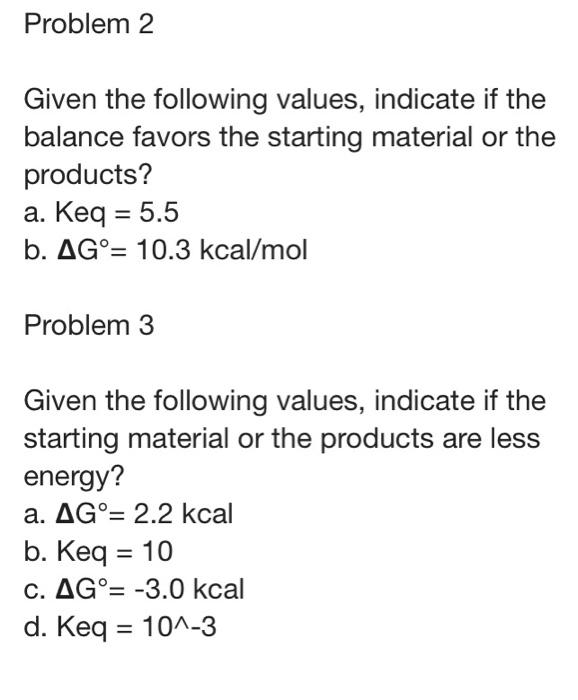 Solved Problem 2 Given the following values, indicate if the | Chegg.com