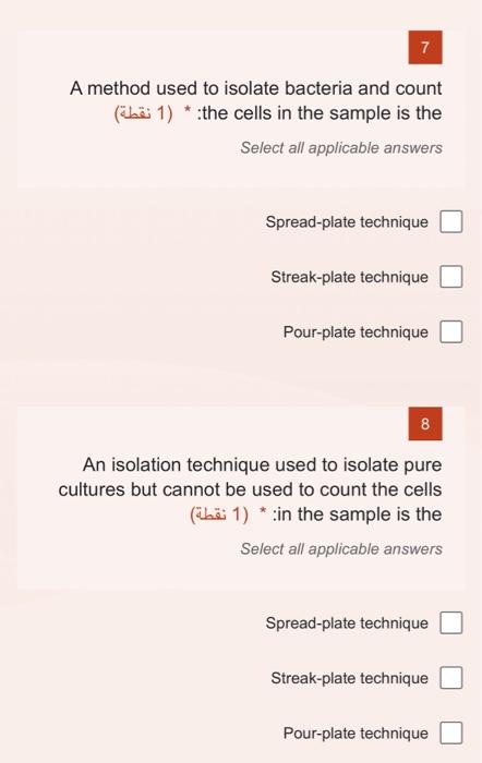 Solved A method used to isolate bacteria and count (1) * ∗ | Chegg.com