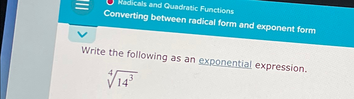 Solved Radicals and Quadratic FunctionsConverting between | Chegg.com