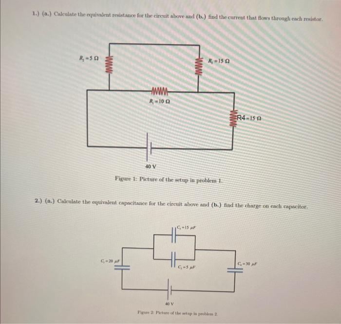 Solved 1.) (a.) Calculate the equivalent resistance for the | Chegg.com