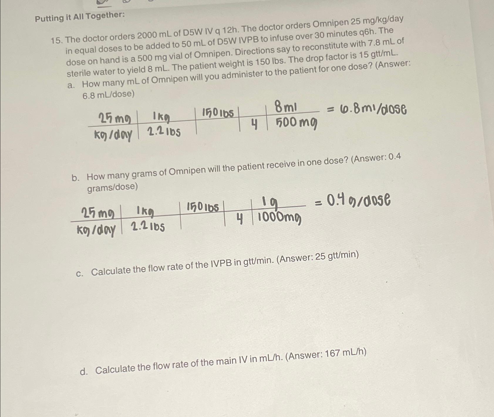 Solved Putting it All Together:\\n15. The doctor orders | Chegg.com