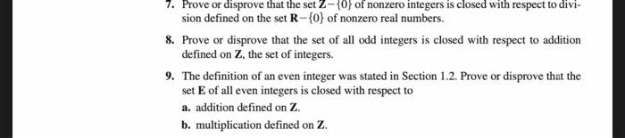 Solved 7. Prove or disprove that the set Z−{0} of nonzero | Chegg.com