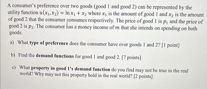 Solved A consumer's preference over two goods (good 1 and | Chegg.com