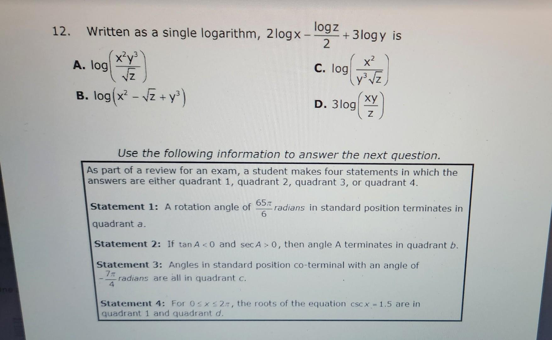 Solved 12. Written as a single logarithm, 2logx−2logz+3logy | Chegg.com