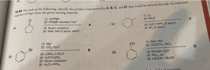 Solved 16.54 For each of the following. identify the product | Chegg.com