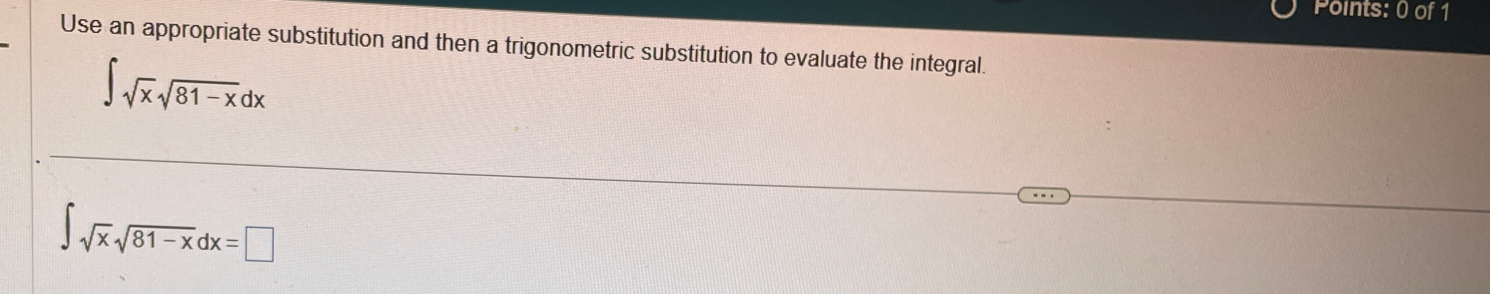Solved Use an appropriate substitution and then a | Chegg.com
