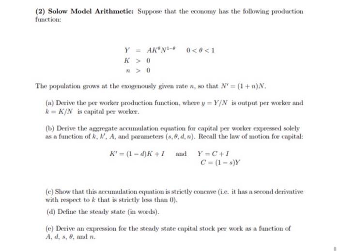 Solved (2) Solow Model Arithmetic: Suppose that the economy | Chegg.com