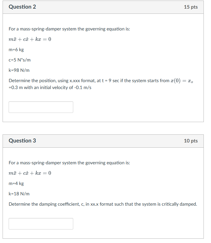 Solved Question 2For a mass-spring-damper system the | Chegg.com