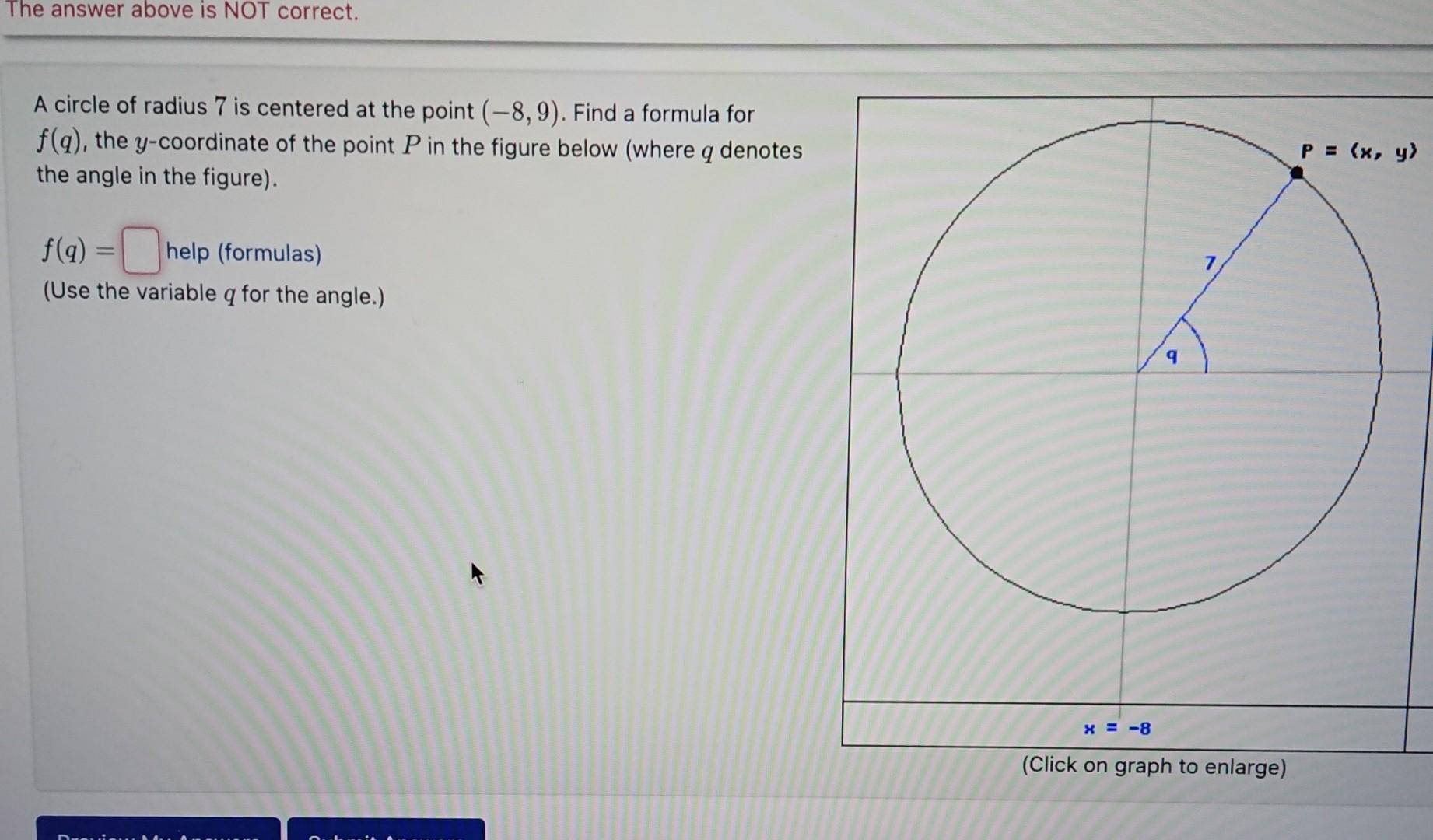Solved A circle of radius 7 is centered at the point (−8,9). | Chegg.com