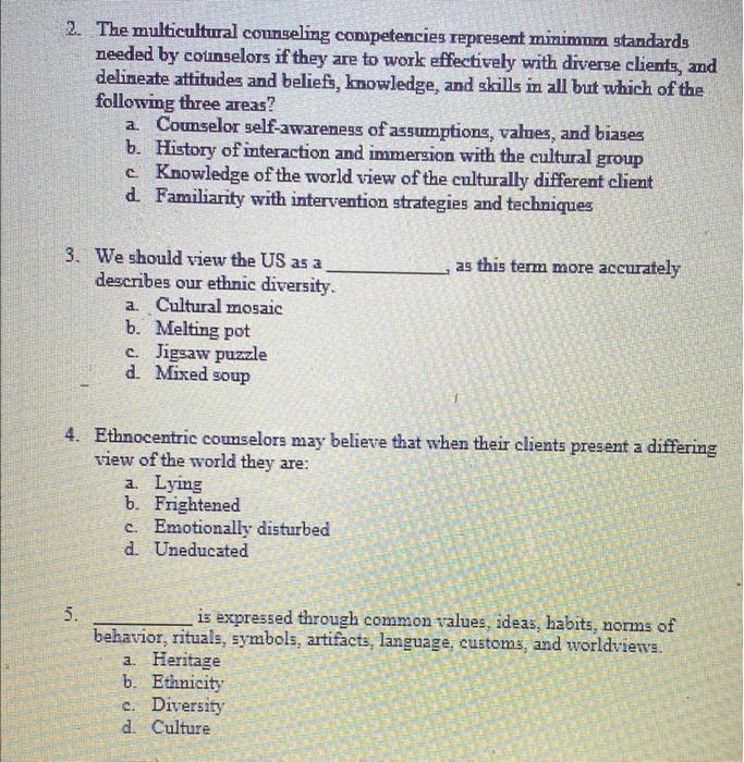 Solved 2. The multicultural counseling competencies | Chegg.com