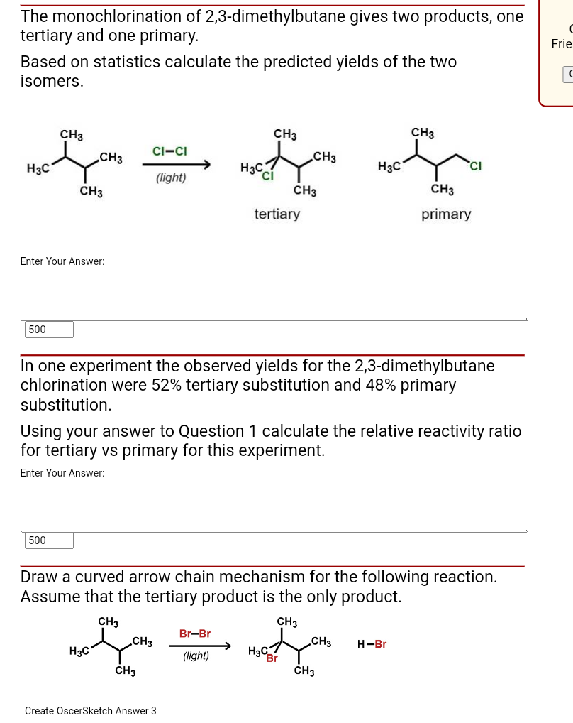 Solved The monochlorination of 2,3-dimethylbutane gives two | Chegg.com