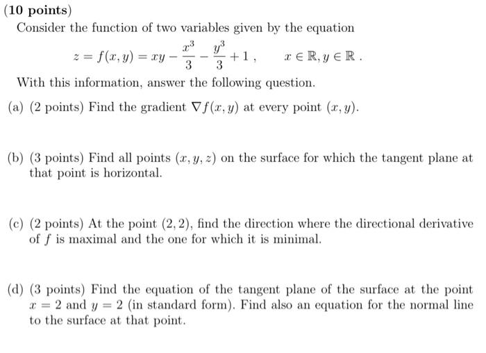 Solved (10 points) Consider the function of two variables | Chegg.com