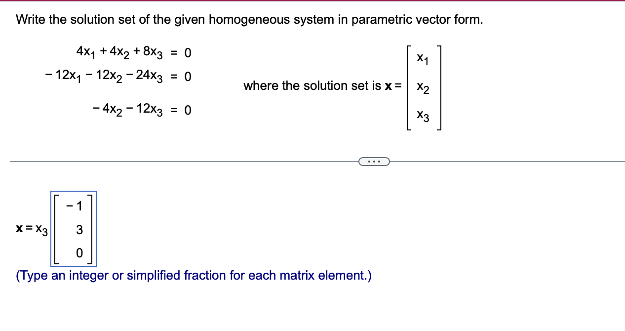 Solved Write the solution set of the given homogeneous | Chegg.com
