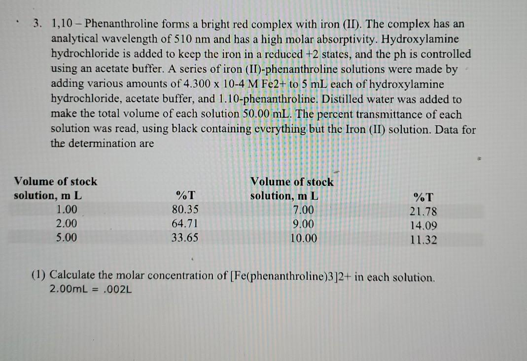 Solved . 3. 1,10 - Phenanthroline forms a bright red complex | Chegg.com