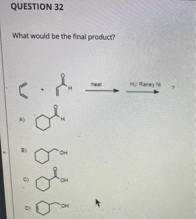 Solved QUESTION 33 What is the product for the following | Chegg.com