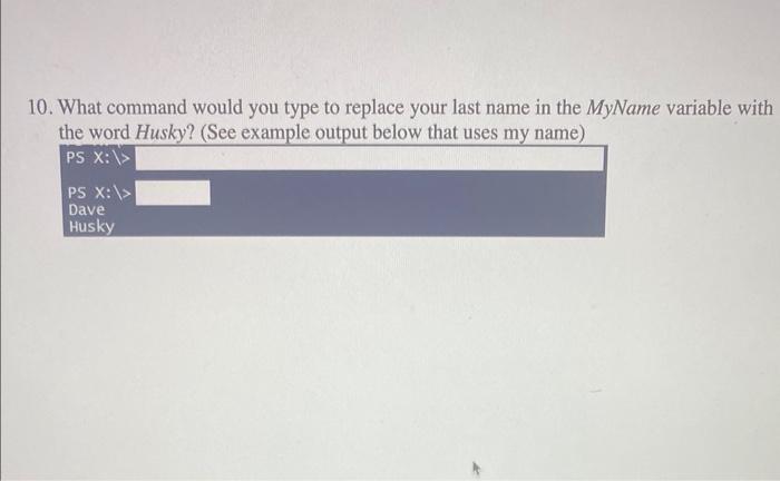 Solved 6. What command would allow you to assign your first | Chegg.com