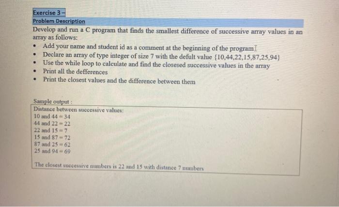 Solved Exercise 3 Problem Description Develop And Run A C