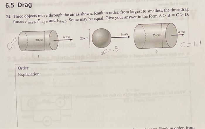 Solved 6.5 Drag 24. Three objects move through the air as | Chegg.com