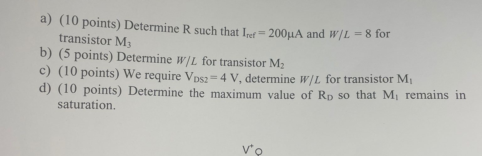 a) (10 ﻿points) ﻿Determine R ﻿such that Iref =200μA | Chegg.com