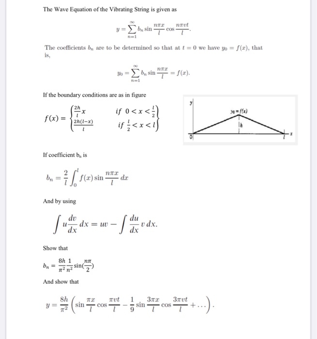 Solved The Wave Equation of the Vibrating String is given as | Chegg.com