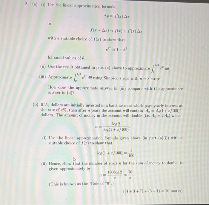 Solved 2. (a) (i) Use the linear approximation formula Ay = | Chegg.com