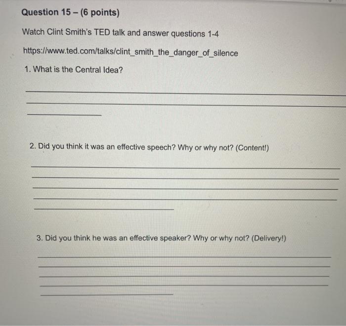 Solved Question 15 - (6 points) Watch Clint Smith's TED talk | Chegg.com