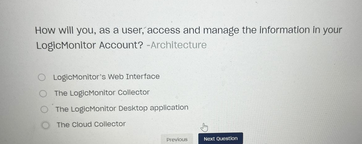 Solved How will you, as a user, access and manage the | Chegg.com