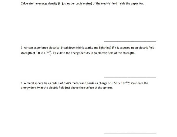 Solved Calculate the energy density (in joules per cubic | Chegg.com