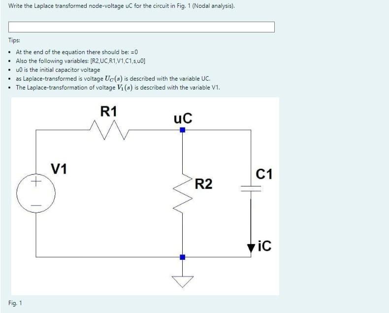 Solved Write the Laplace transformed node-voltage UC for the | Chegg.com