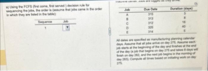 Solved a) Using the FCFS (first come, fint served ) decition | Chegg.com