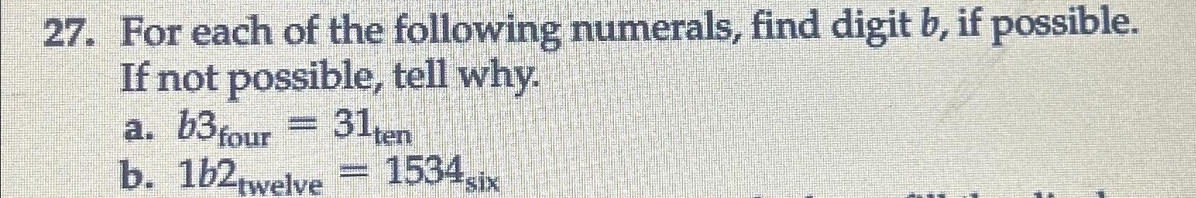 Solved For each of the following numerals, find digit b, ﻿if | Chegg.com