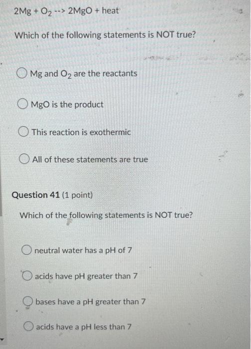 Solved 2Mg + O2 --> 2MgO + heat Which of the following | Chegg.com
