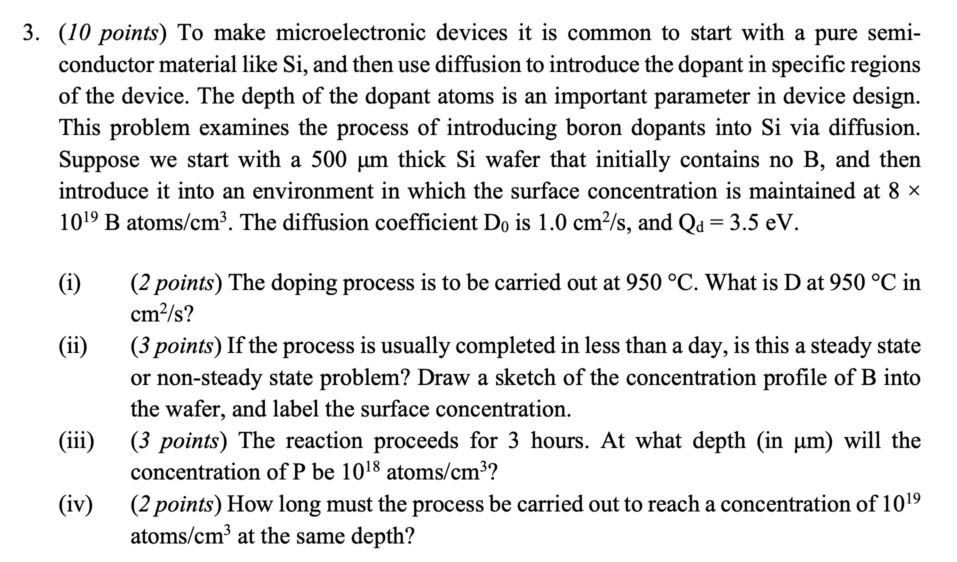 Solved (10 ﻿points) ﻿To make microelectronic devices it is | Chegg.com