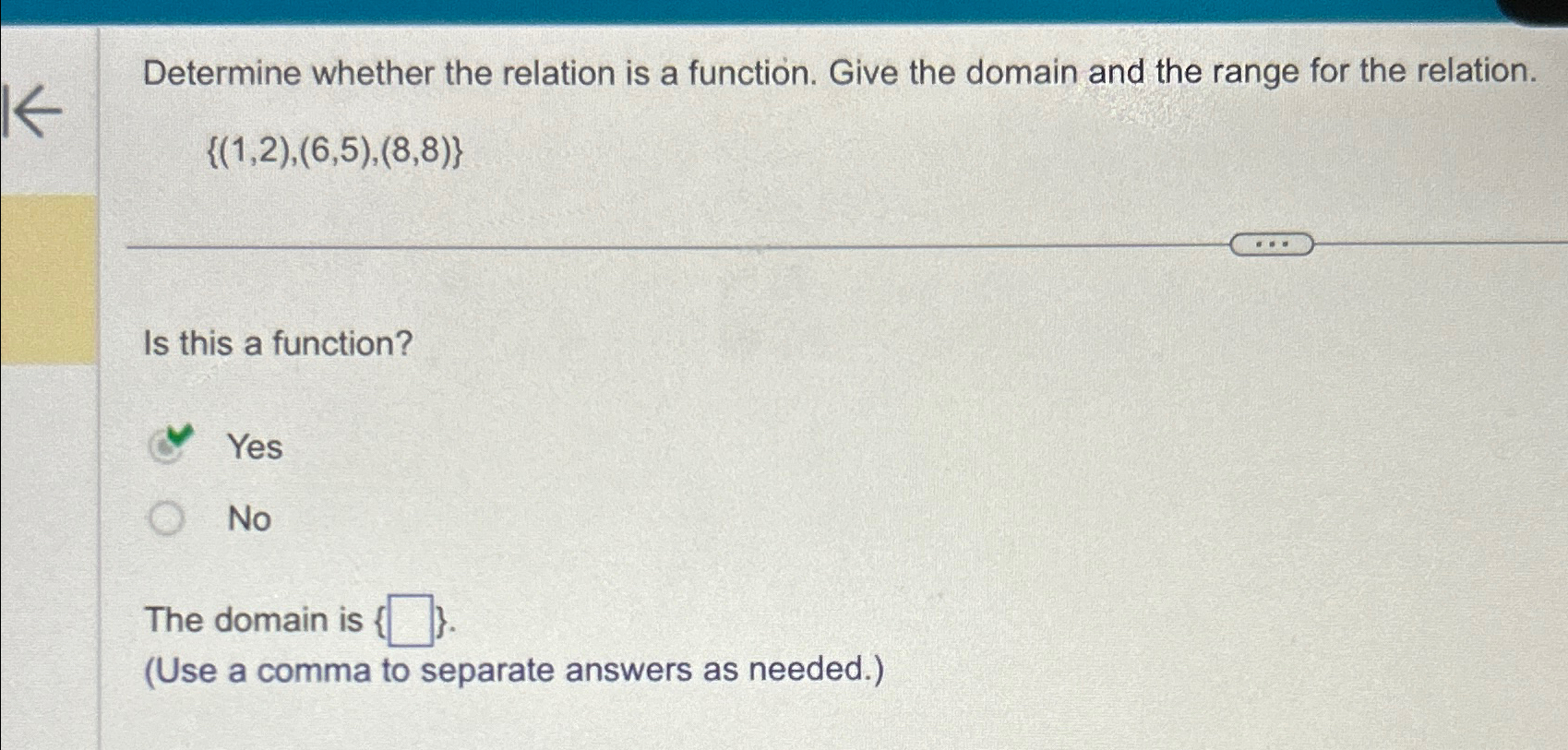 Solved Determine whether the relation is a function. Give | Chegg.com