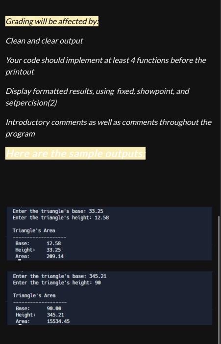 Solved The program will ask the user for the base and height | Chegg.com