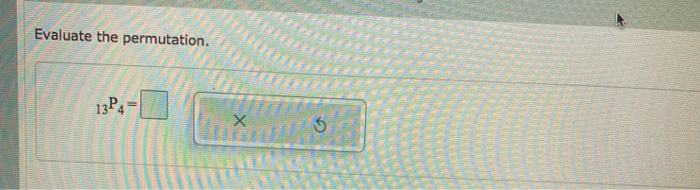 Solved Evaluate the permutation. mentation. M e perm an | Chegg.com