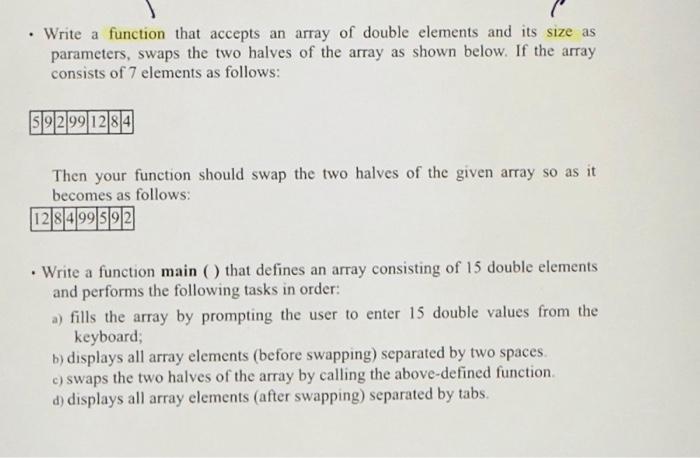 Solved - Write a function that accepts an array of double | Chegg.com