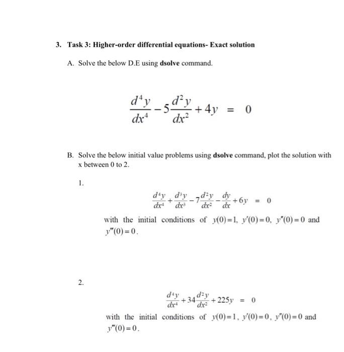 Solved 3. Task 3: Higher-order differential equations- Exact | Chegg.com
