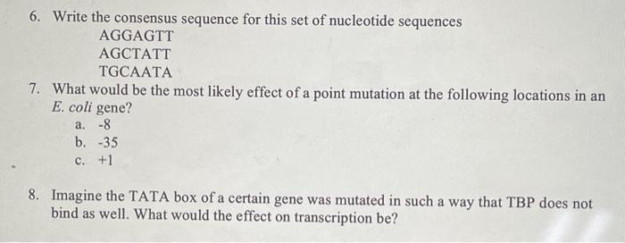 Solved 6. Write the consensus sequence for this set of | Chegg.com Solved 6. Write the consensus sequence for this set of | Chegg.com