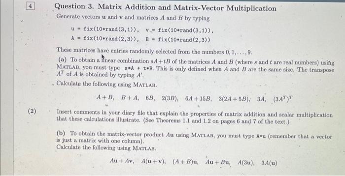 Solved Question 3. Matrix Addition and Matrix-Vector | Chegg.com