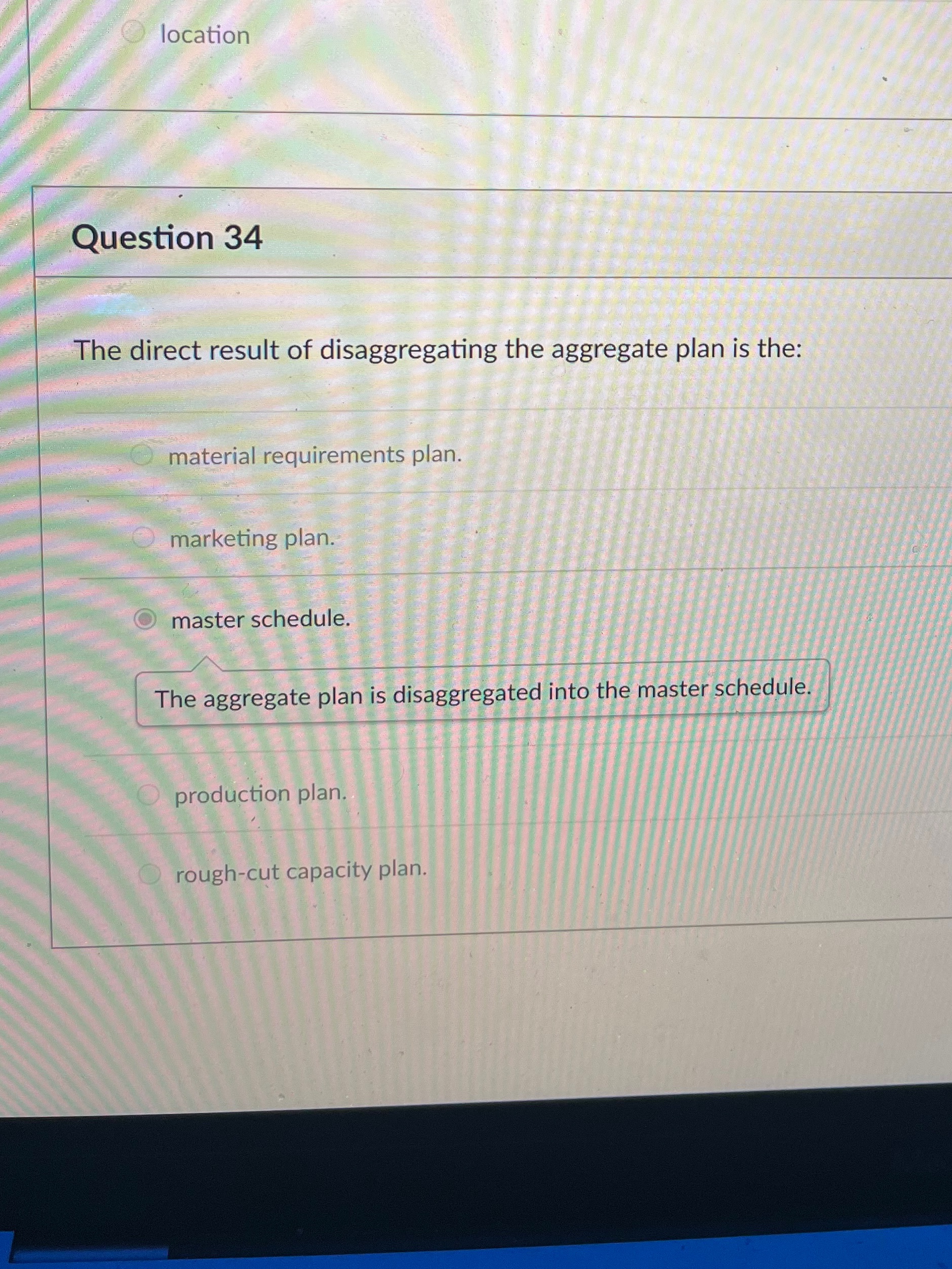 Solved locationQuestion 34The direct result of | Chegg.com